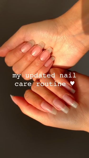 Updated Nail Care Routine 😍 Nail Care How To Grow Nails Nail Growth Tips