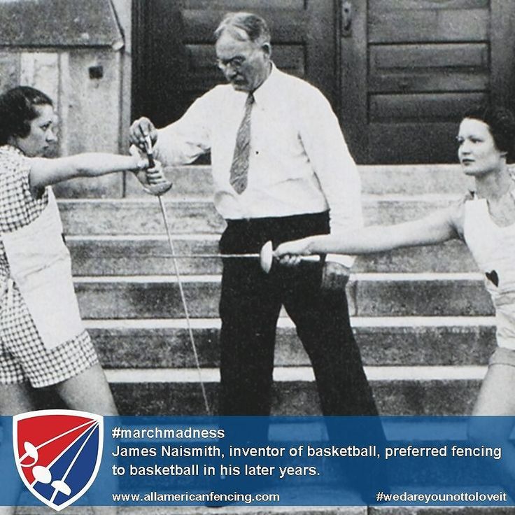 All American Fencing Academy On Instagram Dr James Naismith Inventor Of Basketball Actually