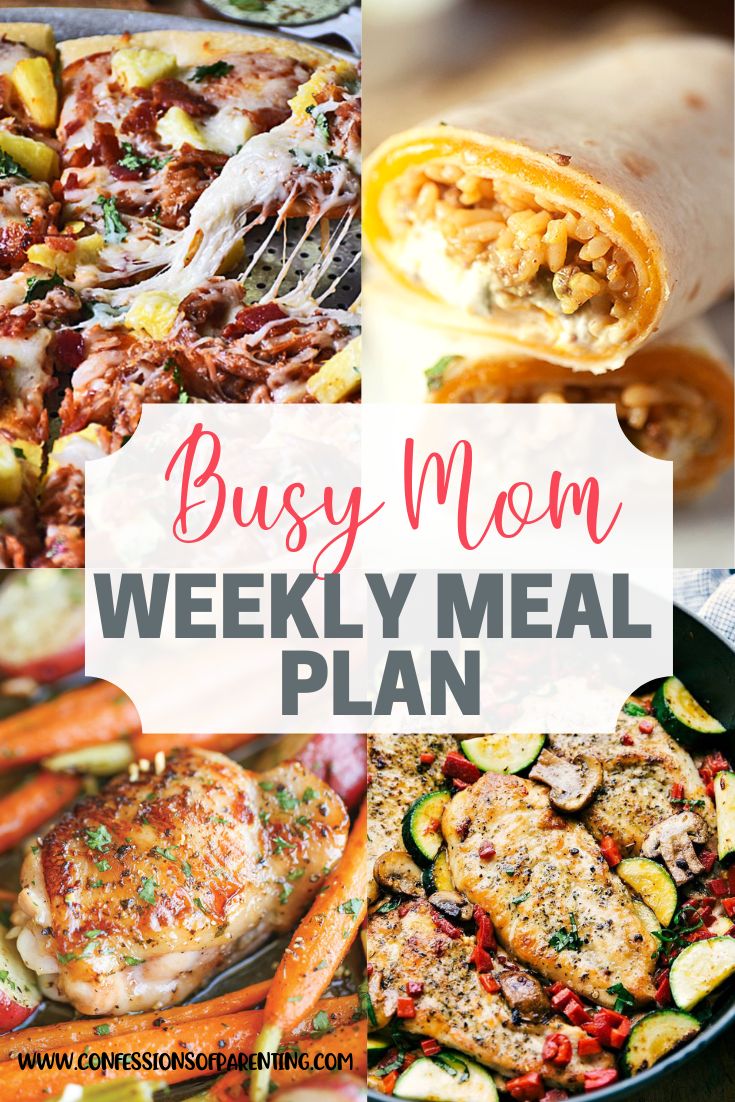 Weekly Meal Plan For Swamped Moms Simplify Your Life Working Mom