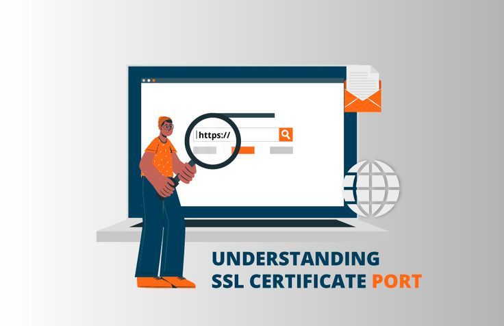 What is an SSL Certificate Port? What is an SSL Certificate Port?