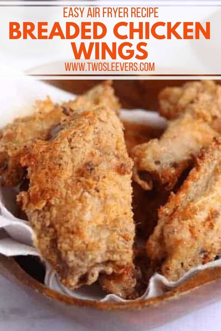 Fried Chicken Wings In A Basket With Text Overlay That Reads Easy Air Fryer Recipe Breaded