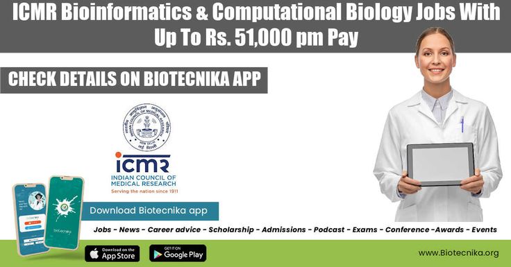 ICMR Bioinformatics & Computational Biology Jobs ICMR Bioinformatics & Computational Biology Jobs