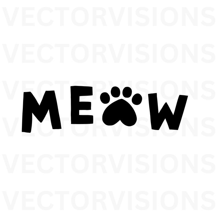 Meow Svg Meow Sign Meow Print Svg Cat Paw Svg Cat Svg Vector Cut File For Cricutpdf Png