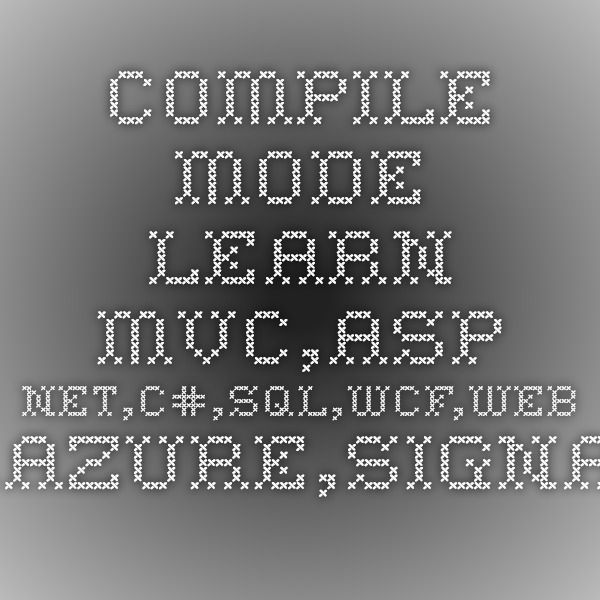 Learn Mvc Asp C Sql Wcf Web Api Azure Signalr Entity Framework Wcf Rest Aspose Web Api