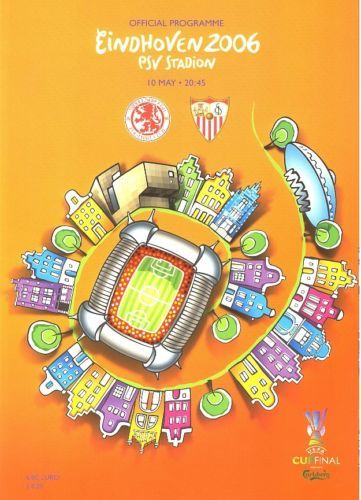 UEFA CUP FINAL 2006: Middlesbrough v Sevilla | Uefa cup final ... UEFA CUP FINAL 2006: Middlesbrough v Sevilla | Uefa cup final ...