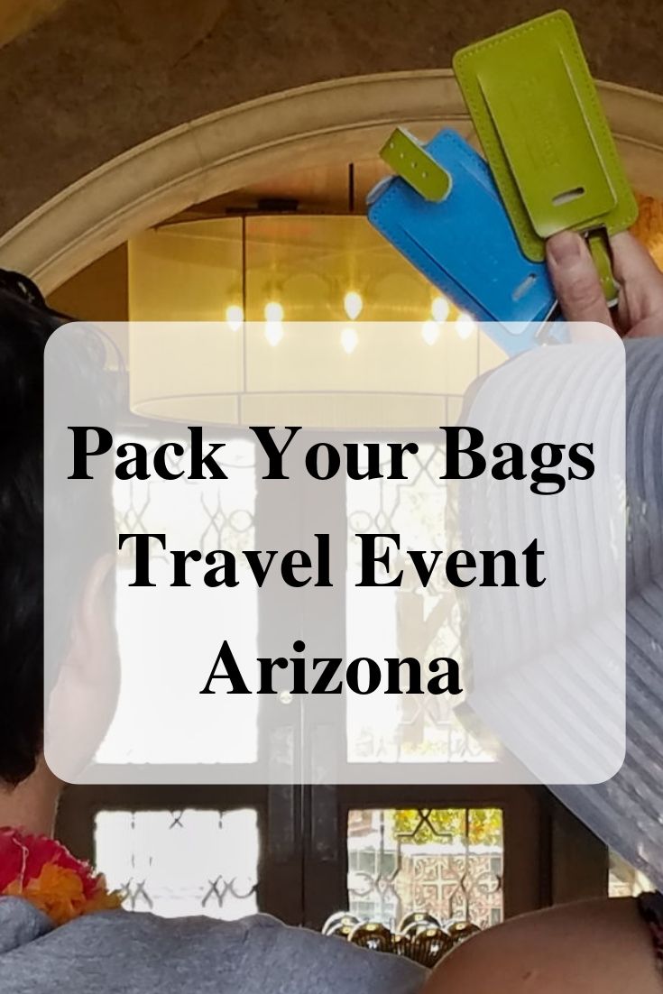 Pack Your Bags Travel Event In Arizona