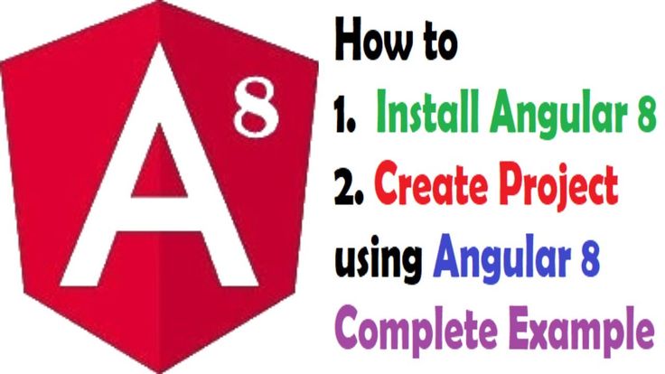 Angular 8 Installation And Project Creation Guide