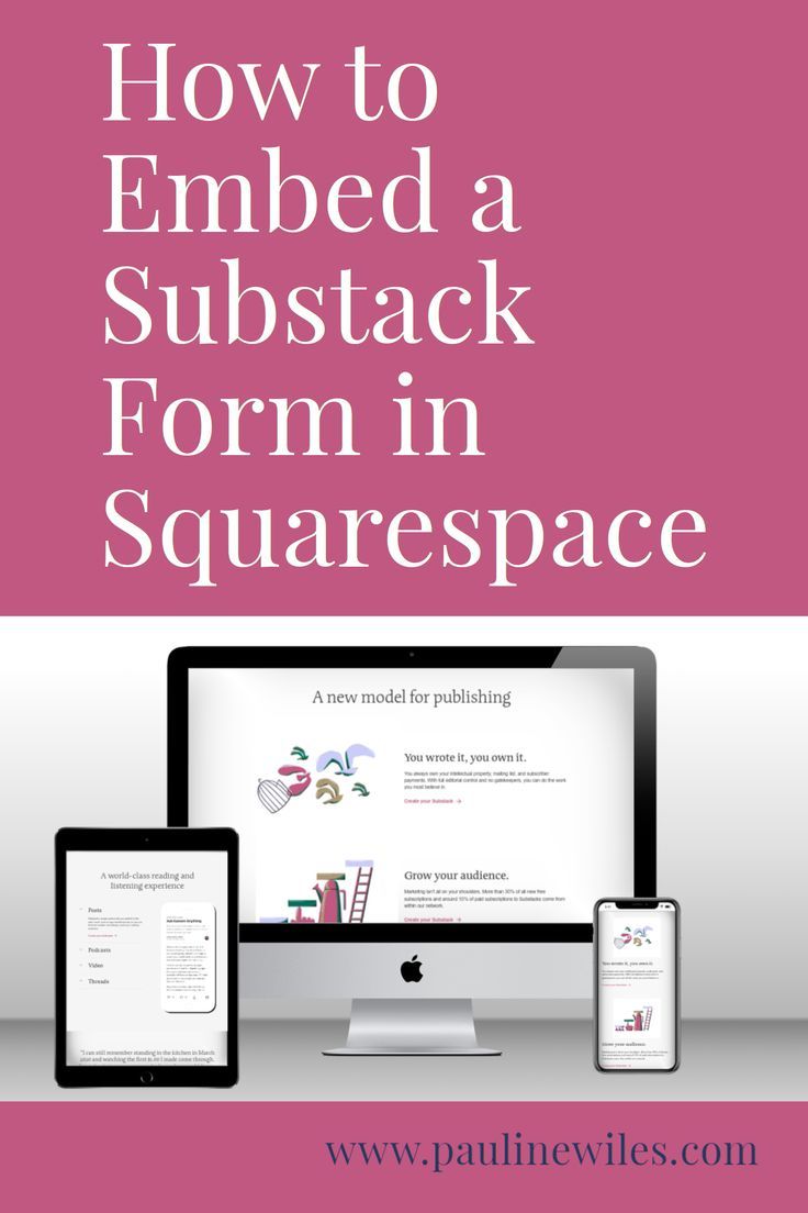 Embed Substack in Squarespace Website Embed Substack in Squarespace Website