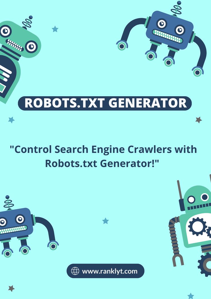 Direct The Bots 🤖 Our Robots Txt Generator Tool Helps You Create And Customize The Robots Txt