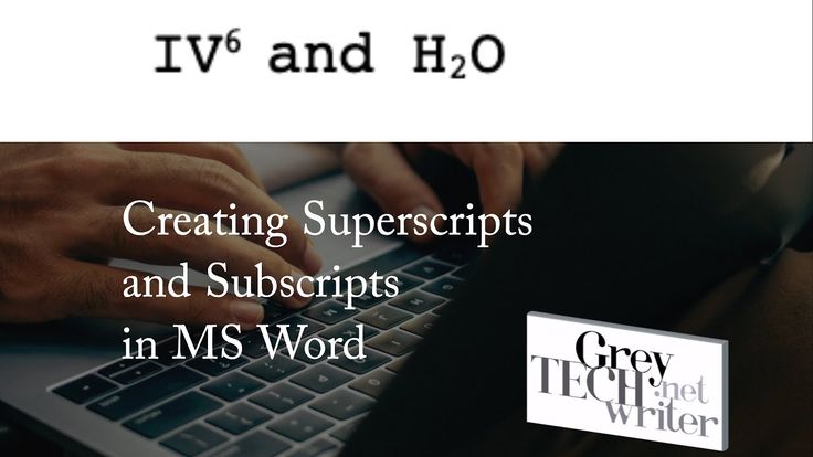 Creating Superscripts And Subscripts In Ms Word Words Ms Word Writer