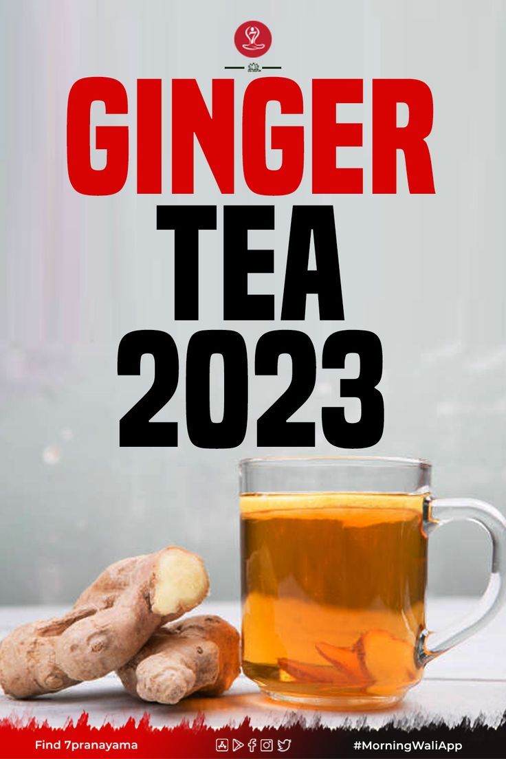 7 Health Benefits Of Ginger Tea And How To Make It
