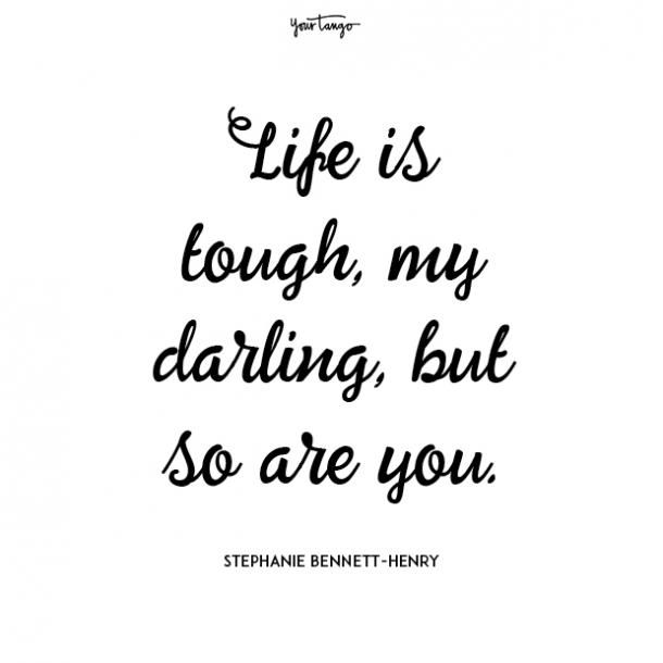 75 Best Strong Women Quotes About What Makes A Strong Woman Strong