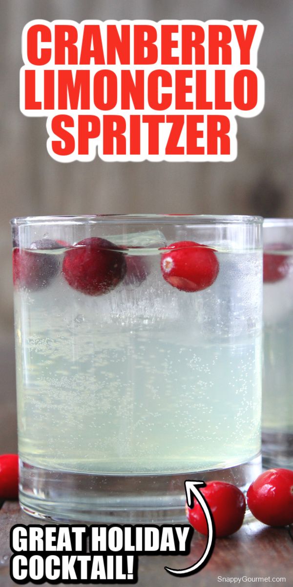 CRANBERRY LIMONCELLO SPRITZER RECIPE @SnappyGourmet.com | Spritzer ... CRANBERRY LIMONCELLO SPRITZER RECIPE @SnappyGourmet.com | Spritzer ...