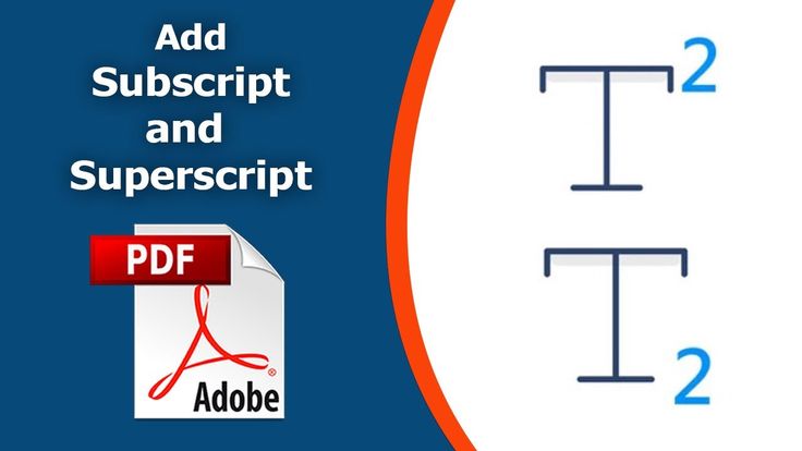 How To Insert Subscript And Superscript In Pdf With Acrobat Pro Dc Stan Acrobatics Pdf Ads