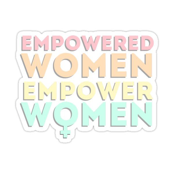 Bumper Stickers Stickers Labels And Tags Empowered Women Empower Women