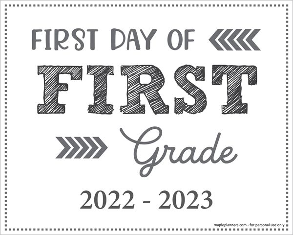 First Day Of 1st Grade Sign Printable Back To School School Signs School Coloring Pages