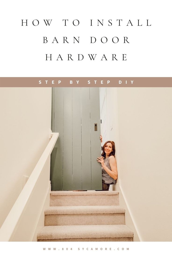 Easy Steps To Install Barn Door Hardware Barn Door Installation Barn