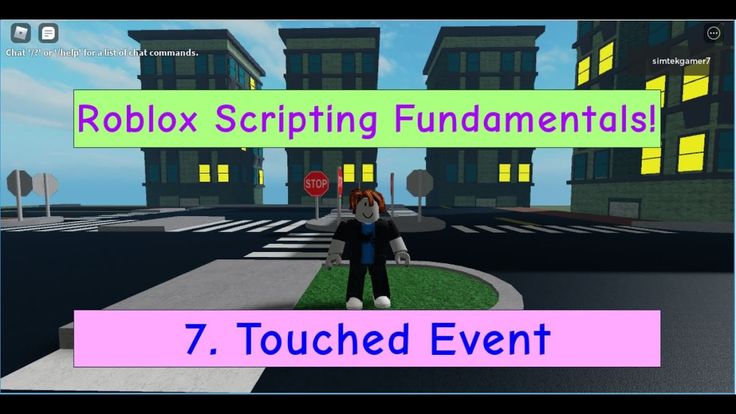 06 Roblox Scripting Fundamentals How To Use The Touched Event Roblox Fundamental Event