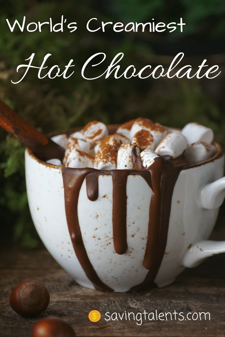 Get The Recipe For The Amazing Yummy Hot Cocoa The Worlds Creamiest Most Delicious Hot C
