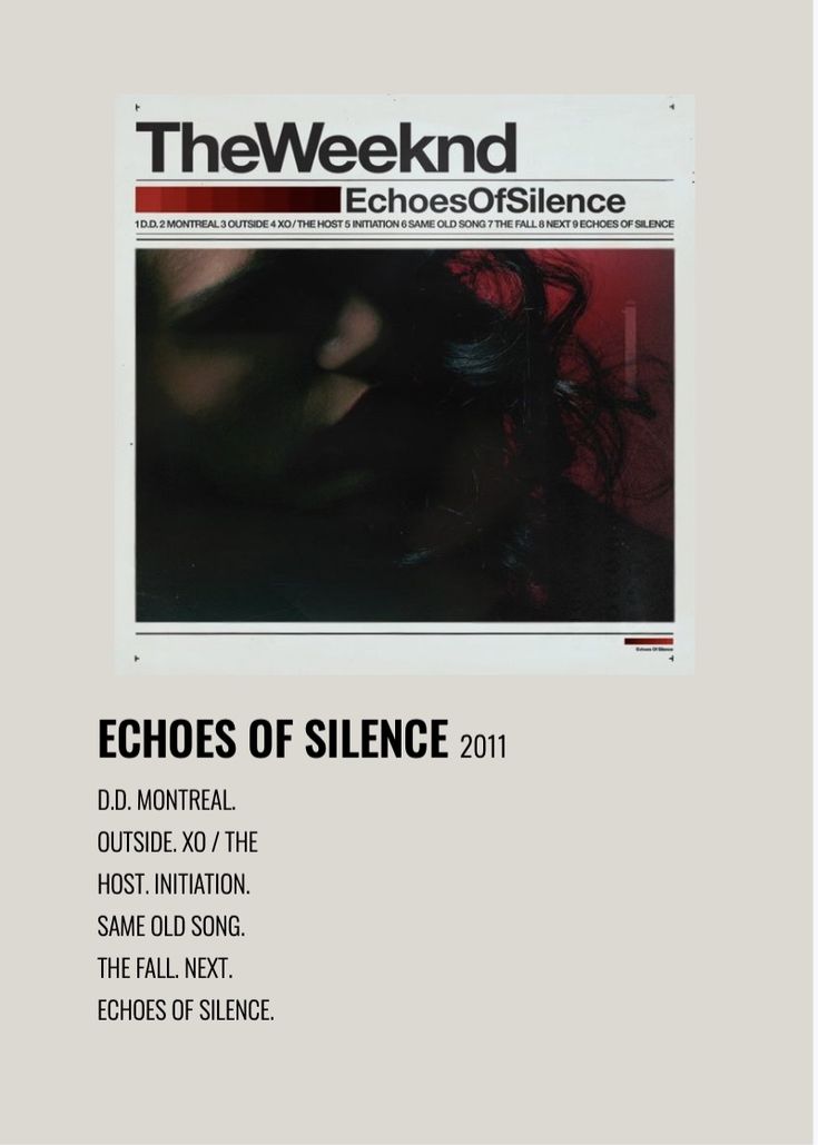Echoes Of Silence The Weeknd