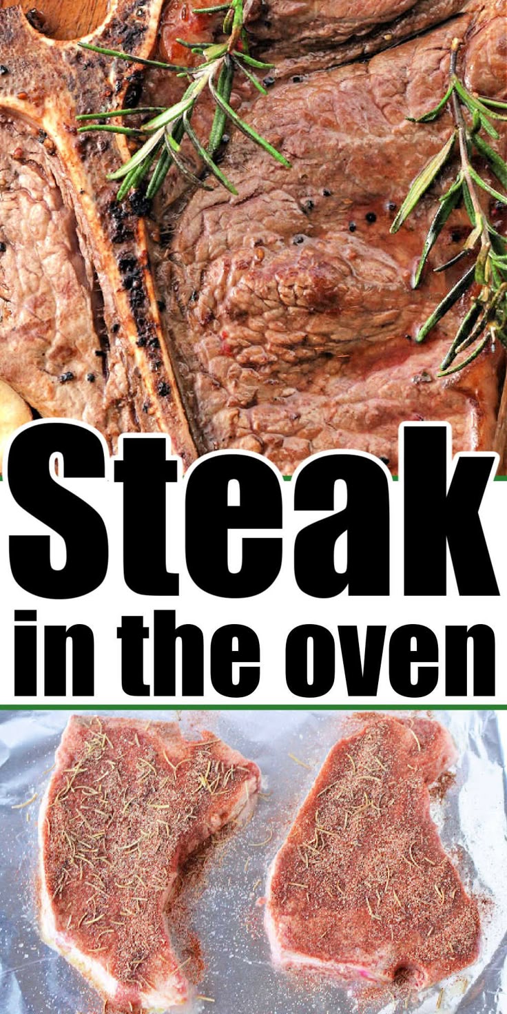 Steak In The Oven Cooking T Bone Steak Steak In Oven T Bone Steak Recipe In Oven