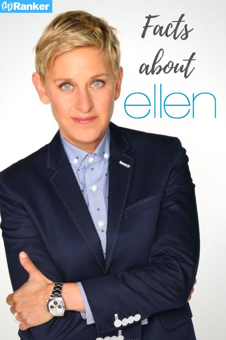 39 Fun Facts You Didnt Know About Ellen Degeneres Ellen Degeneres Birthday Ellen Degeneres