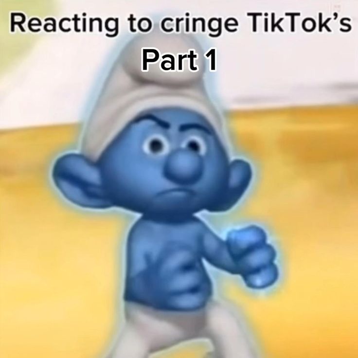 Reacting To Cringe Tiktoks Part 1 π Cringe Memes Really Funny Memes