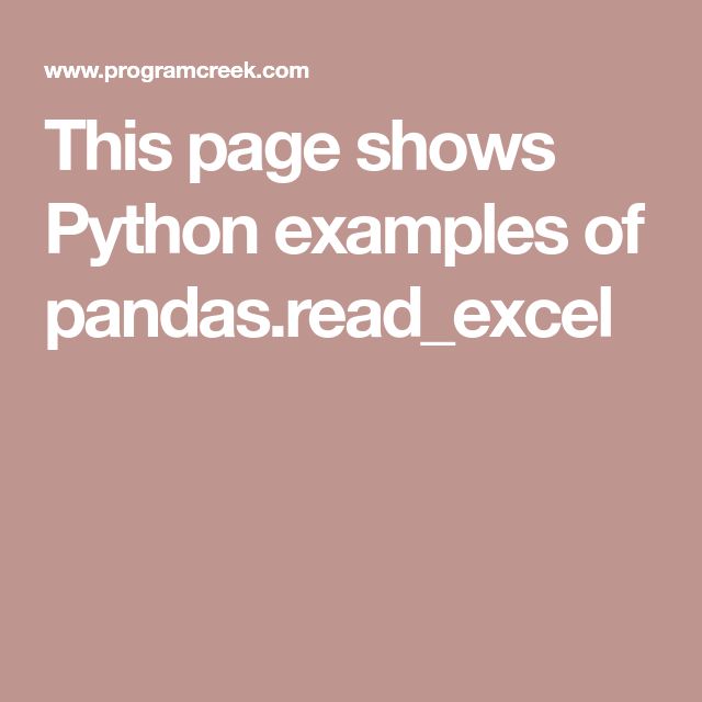 This Page Shows Python Examples Of Pandas Read Excel Python Excel