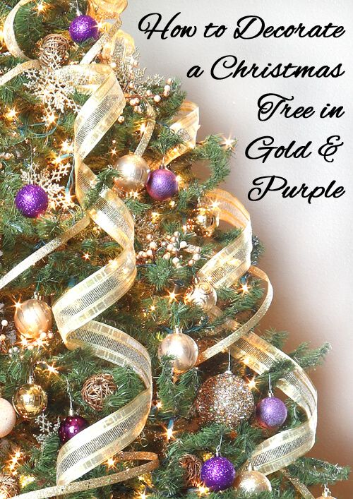 How To Decorate A Christmas Tree In Gold And Purple Gold Christmas
