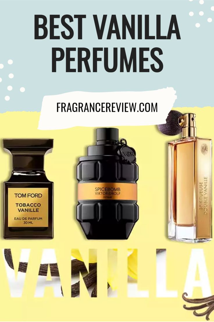 Best Vanilla Perfumes | Parfum, Vanille, Beauté Best Vanilla Perfumes | Parfum, Vanille, Beauté