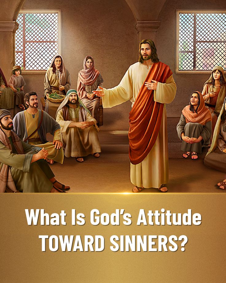 Gods Attitude Toward Sinners Bible Devotions Bible Verse For Today Knowing God
