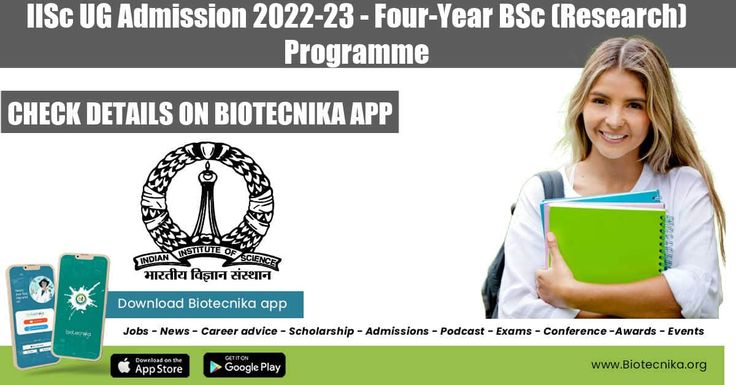 Iisc Ug Admission 2022 23 Four Year Bsc Research Programme Master