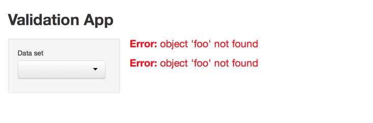 Shiny - Write error messages for your UI with validate Shiny - Write error messages for your UI with validate