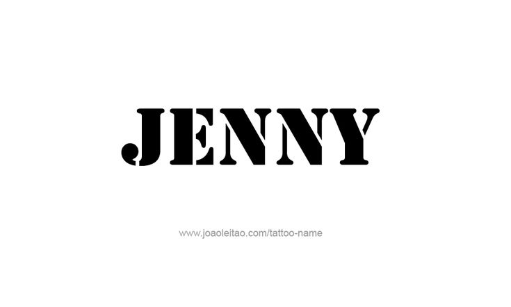 Jenny Name Tattoo Designs Tatuajes De Nombres Corazones Con Nombres Nombres