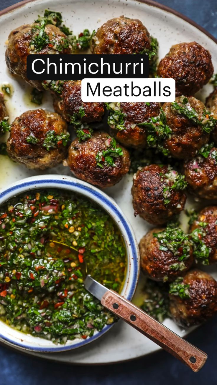 Chimichurri Meatballs Dinner Recipes Recipes Cooking Recipes