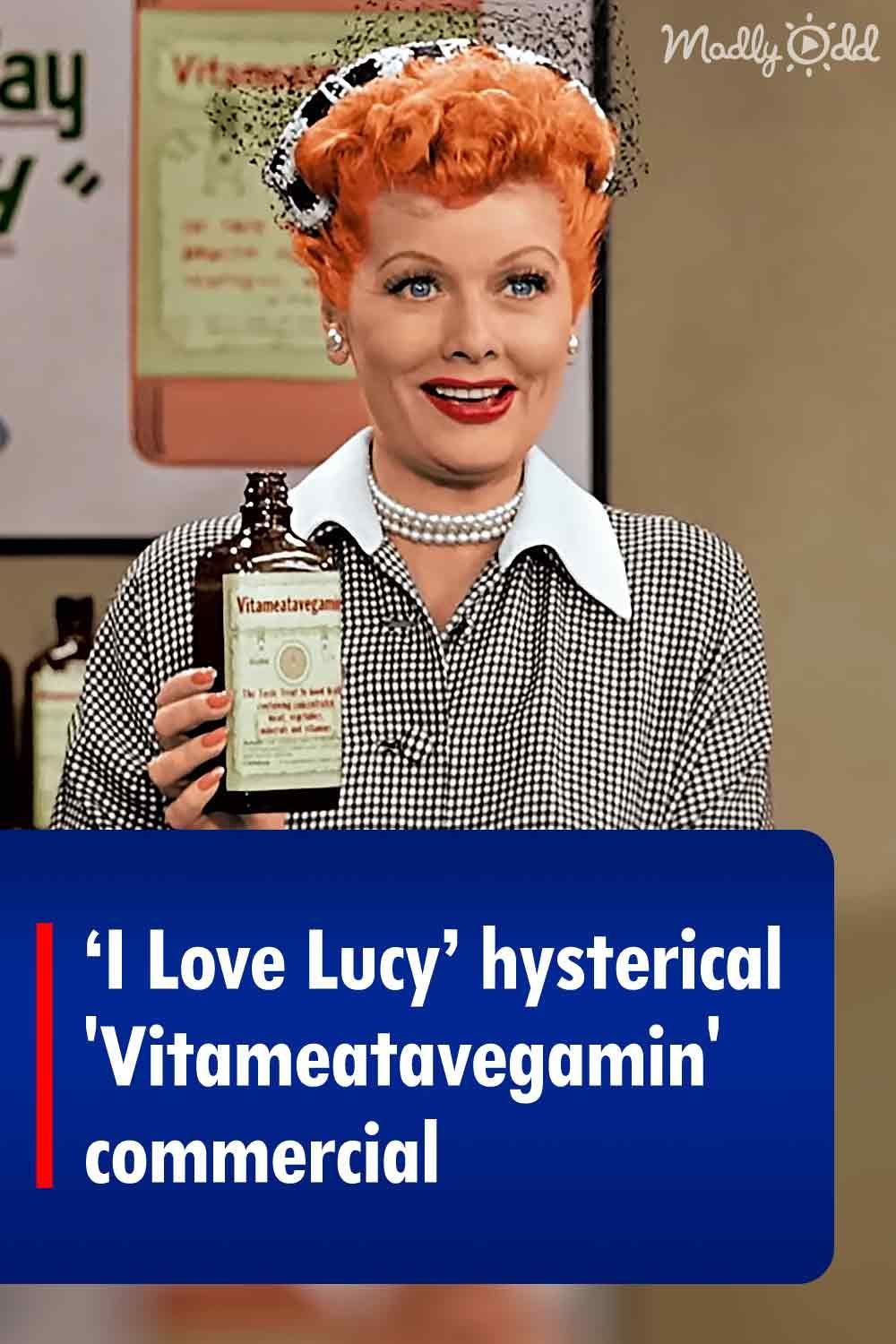 ‘i Love Lucy Hysterical ‘vitameatavegamin Commercial Artofit
