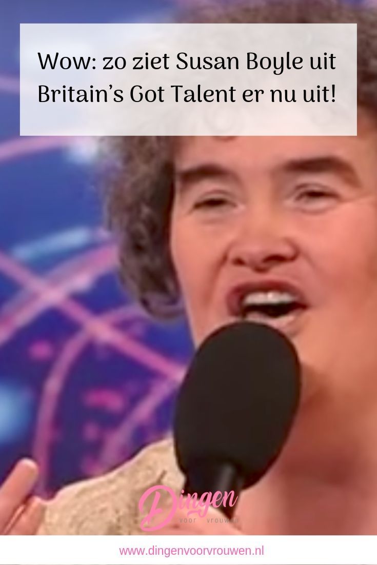 Wow zo ziet susan boyle uit britain s got talent er nu uit – Artofit Wow zo ziet susan boyle uit britain s got talent er nu uit – Artofit