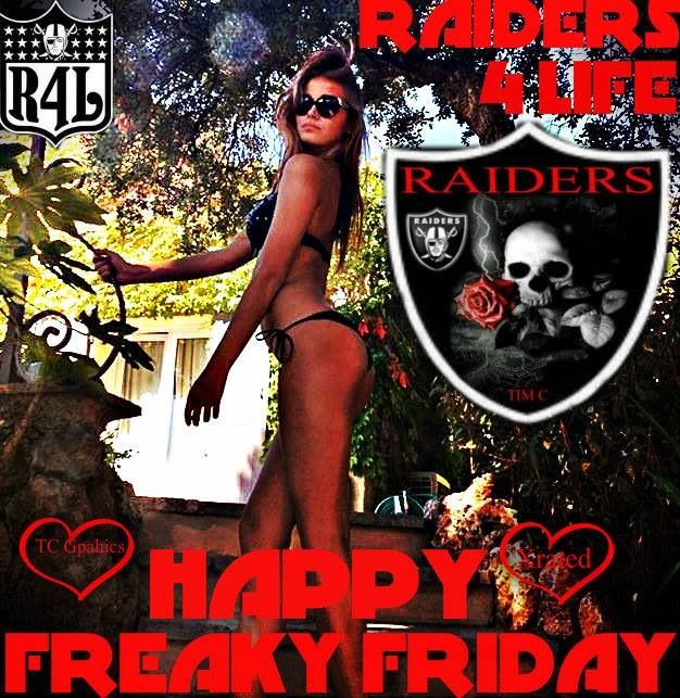 Happy Friday Raidernation Raiders Football Raiders Fans Oakland Raiders Raiders Stuff