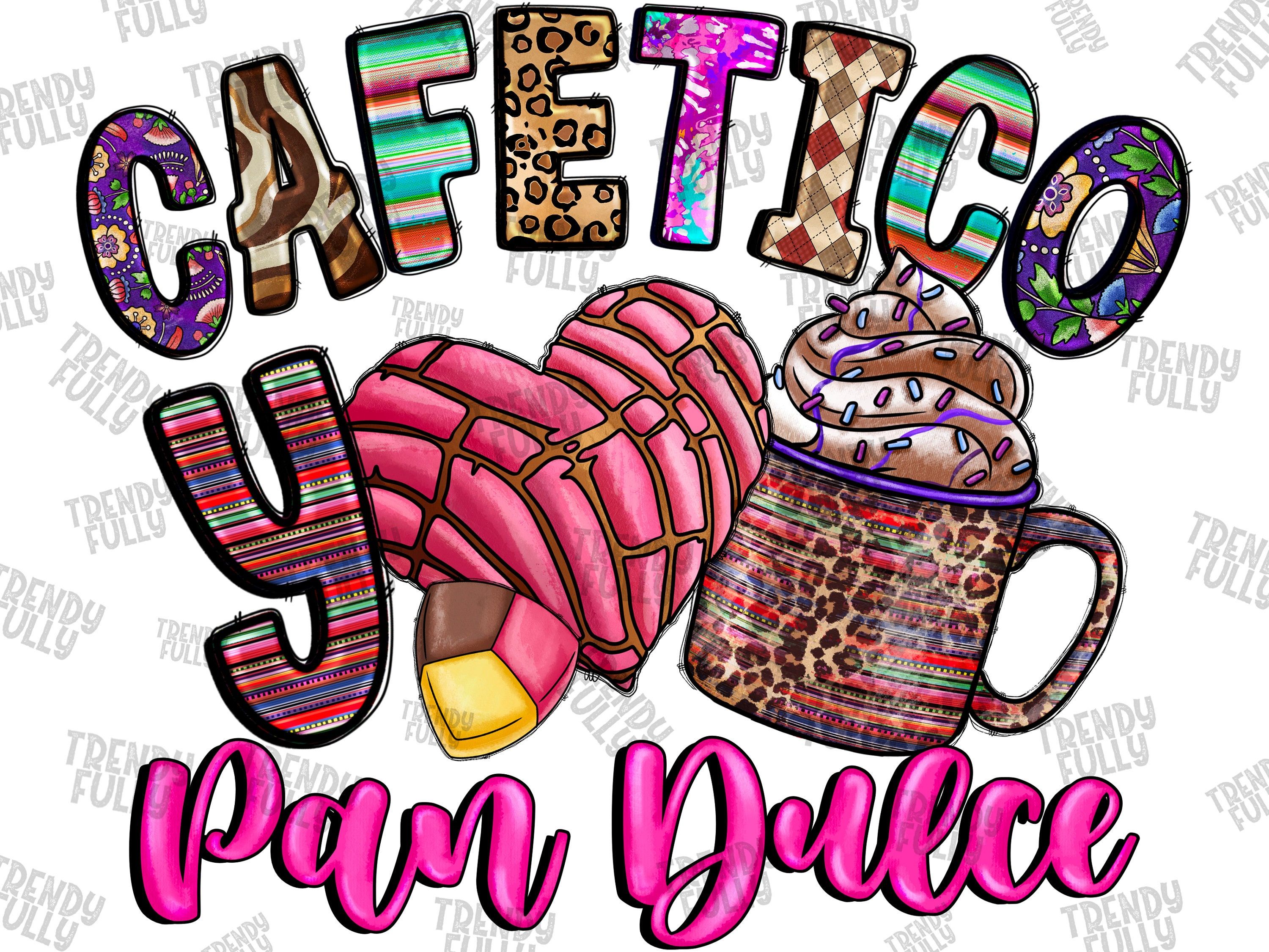 Cafecito Y Pan Dulce Png Frida Khalo Sublimation Sublimation Designs Cafecito Latina Png