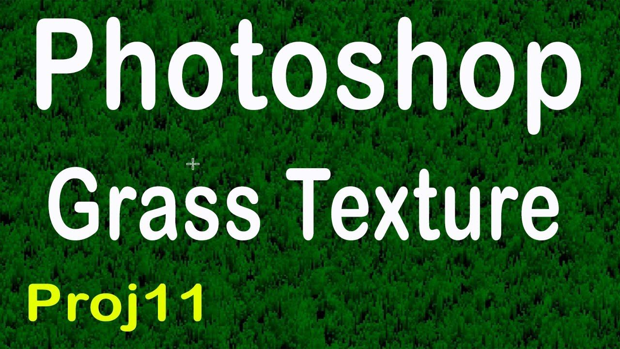 Photoshop Grass Tutorial Photoshop Grass Texture Design Photoshop Tutorial Proj11