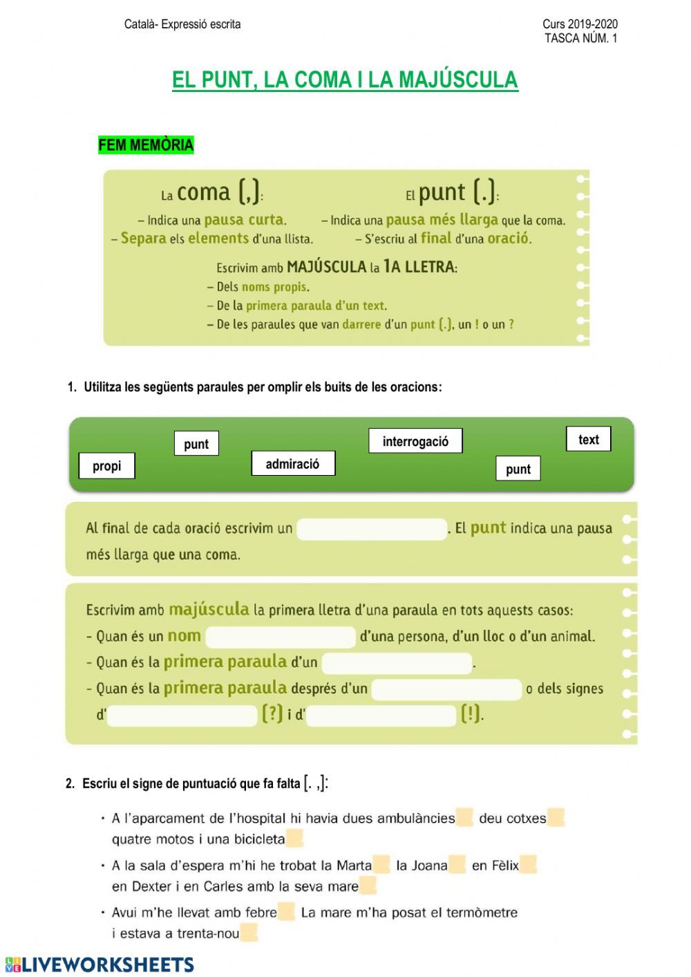 Ficha online de Ortografia para Tercer de primària. Puedes hacer los ... Ficha online de Ortografia para Tercer de primària. Puedes hacer los ...