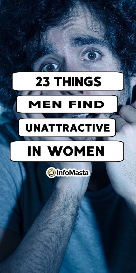23 Traits Men Find Unattractive In A Woman In 2023 Unattractive
