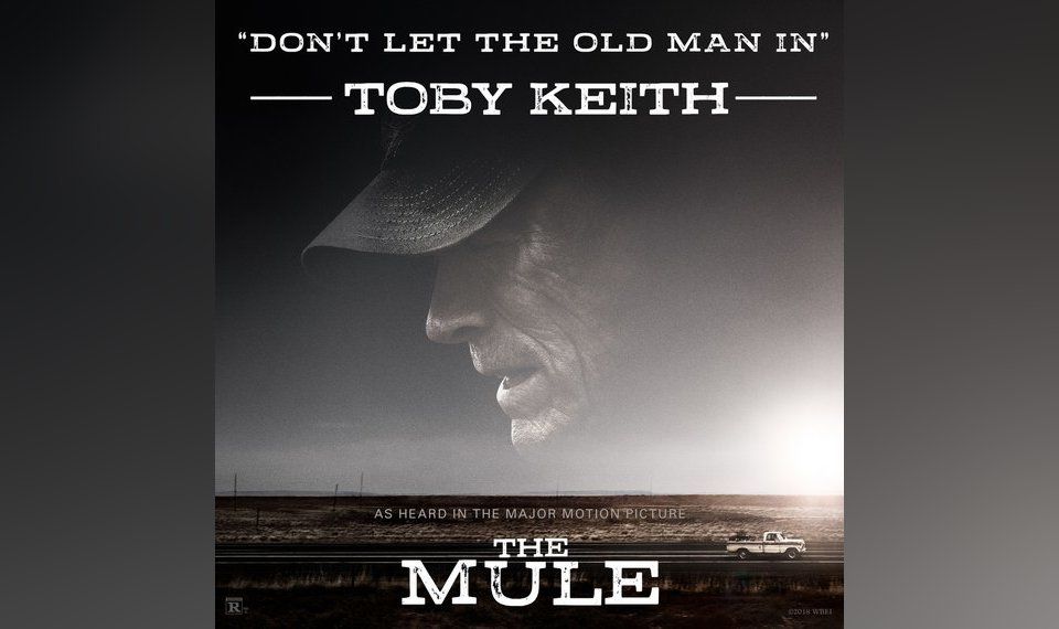 Toby Keiths Song Dont Let The Old Man In To Be Featured In Clint