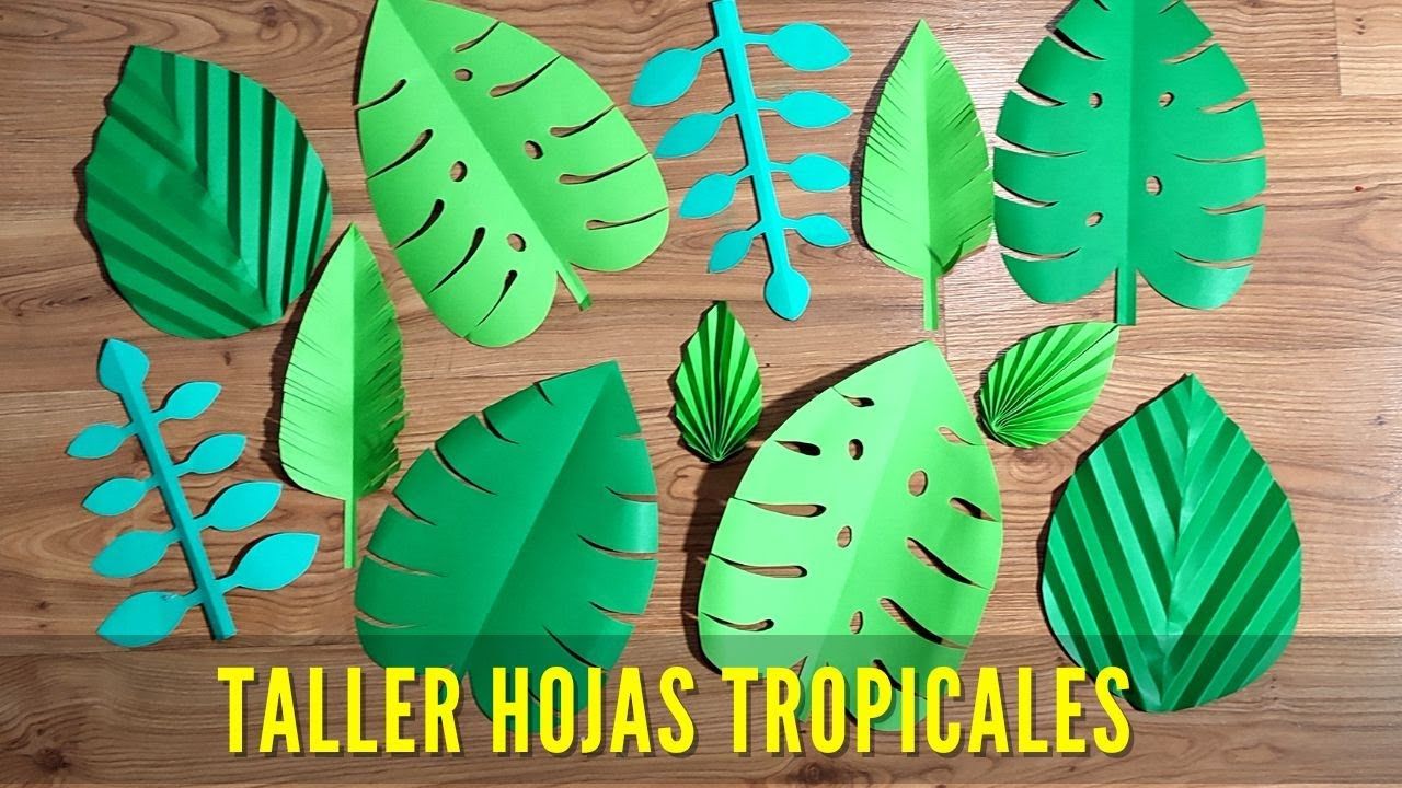 Como Hacer Hojas Tropicales Sin Molde 07 Diseños