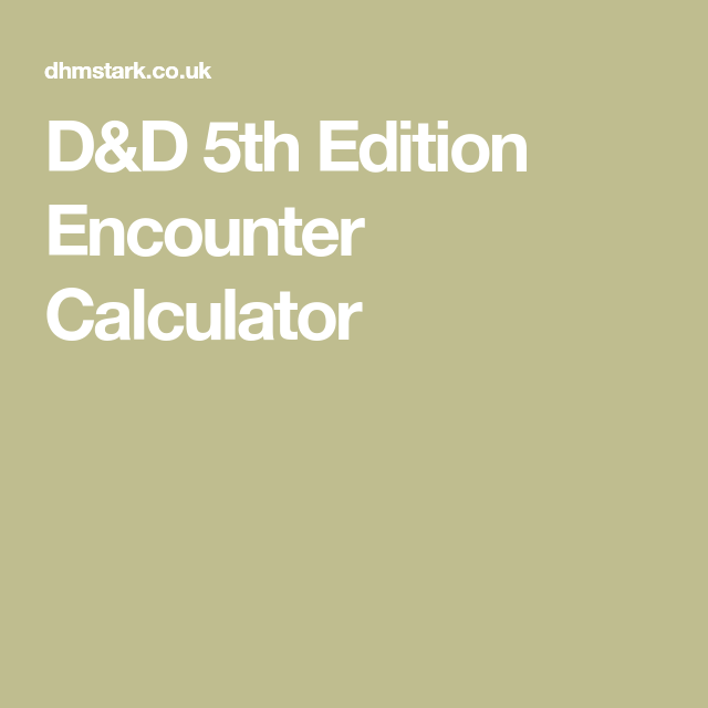 Dnd Encounter Calculator, Dnd 5E Combat Calculator : Lib4dev ... Dnd Encounter Calculator, Dnd 5E Combat Calculator : Lib4dev ...