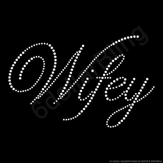 Wifey Rhinestone Iron On Crystal Bling Hotfix Sparkle Transfer Applique