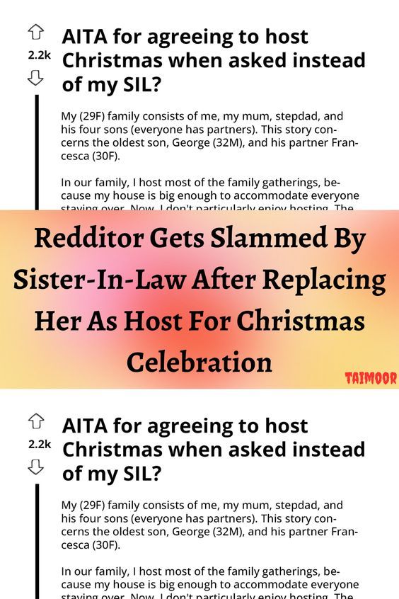 Redditor Gets Slammed By Sister In Law After Replacing Her As Host For