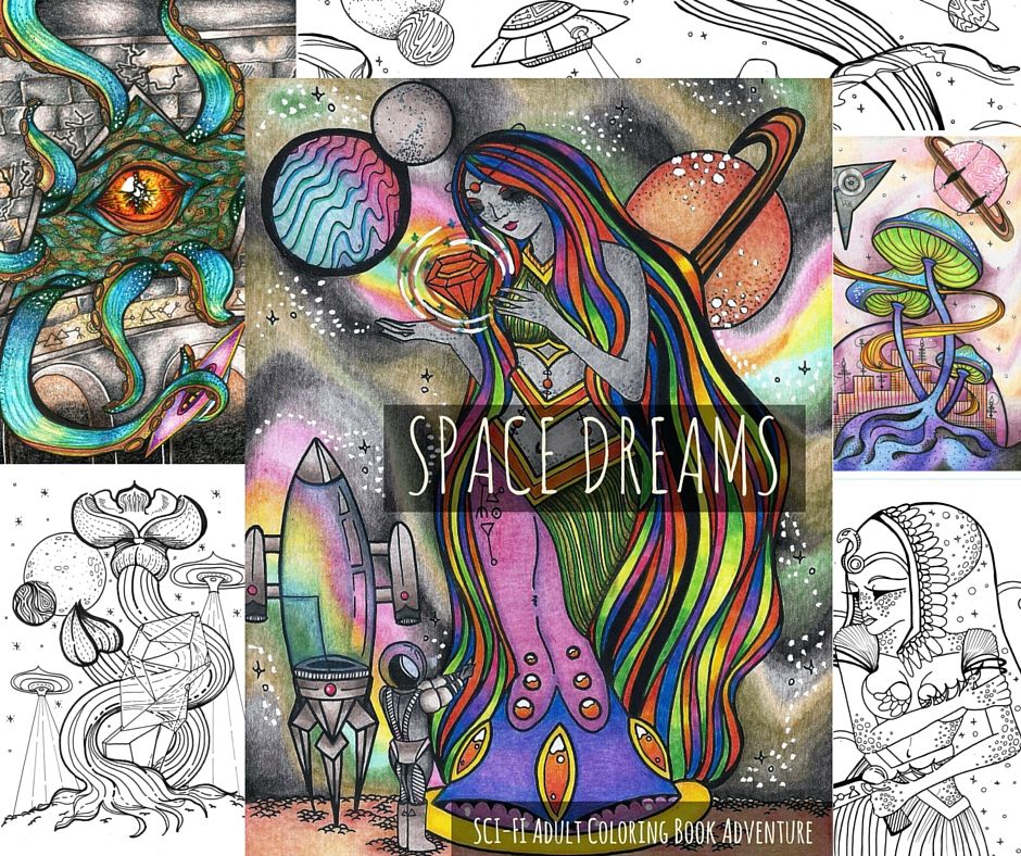 Space Dreams Sci Fi Adult Coloring Book Adventure Features 38 Original