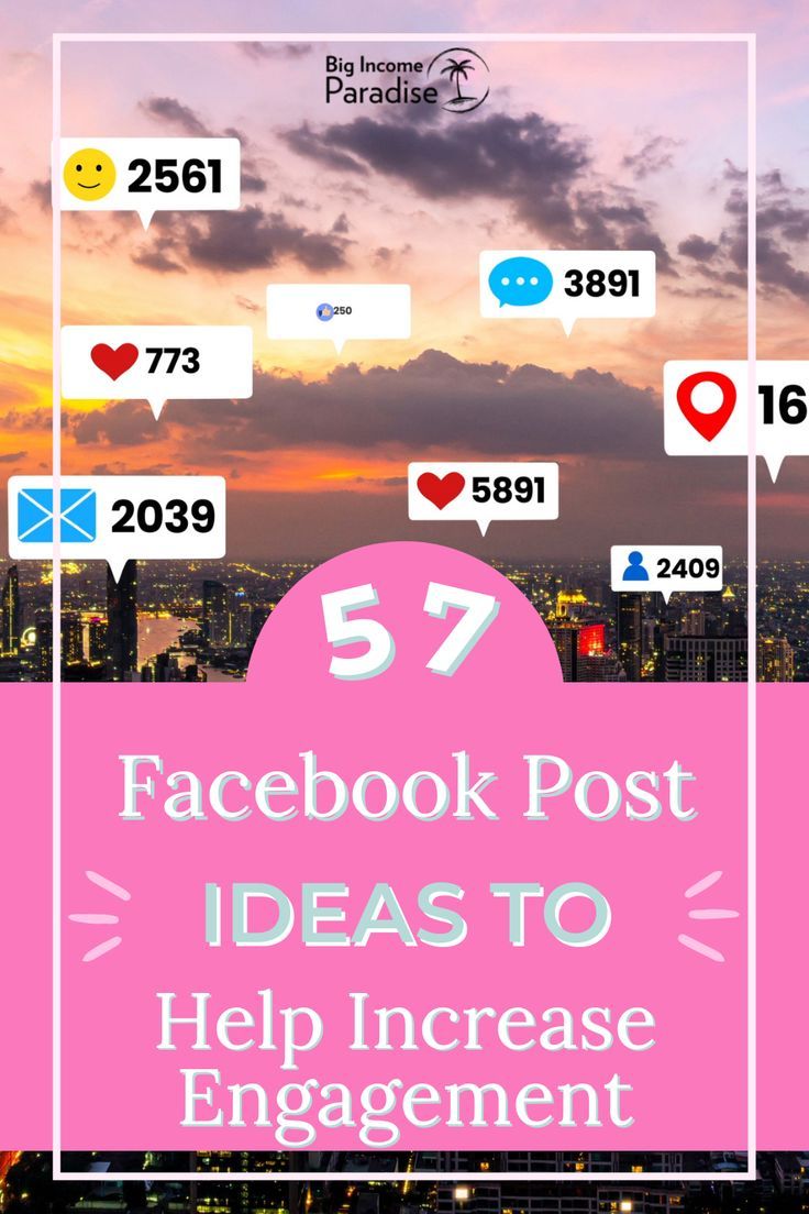 š„60 Killer Facebook Post Ideas To Help You Increase Engagementš„