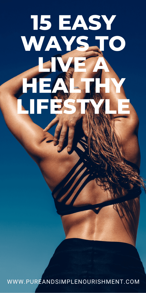15 easy ways to live a healthy lifestyle – Artofit 15 easy ways to live a healthy lifestyle – Artofit